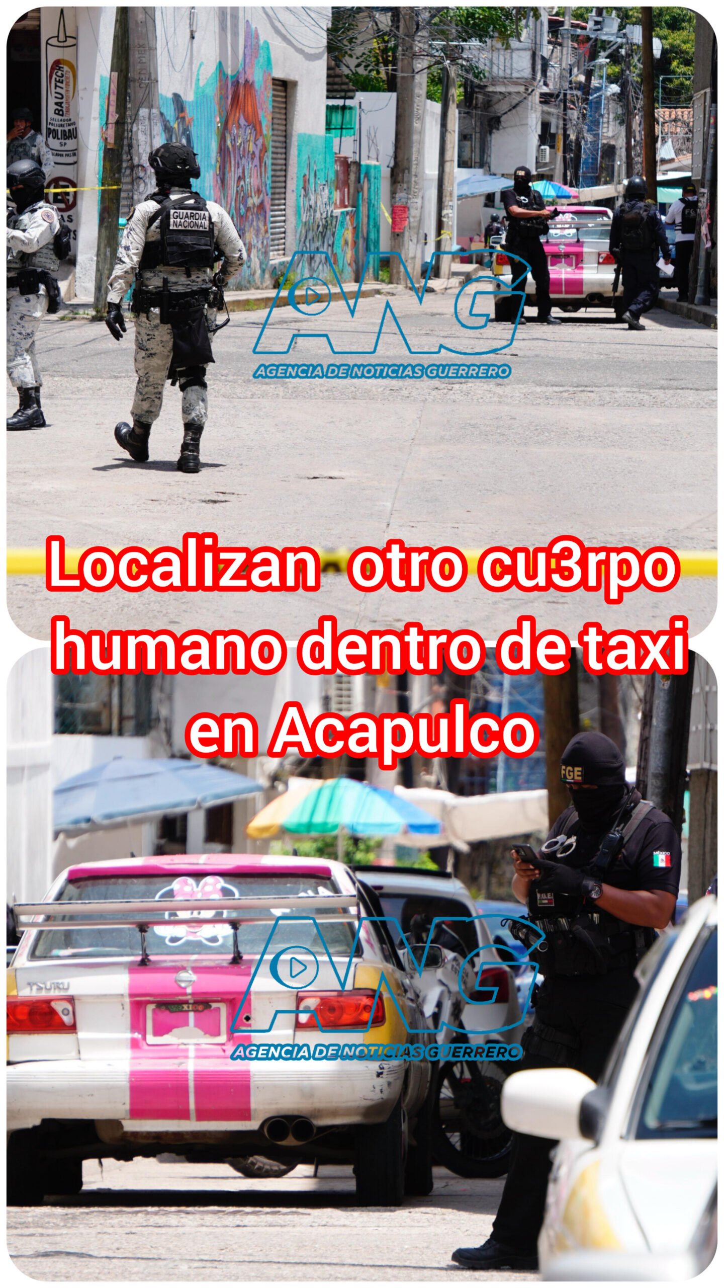 Localizan otro cu3rpo humano dentro de taxi en Acapulco | AGENCIA DE ...